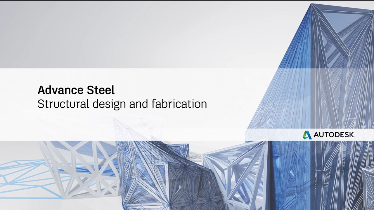 Steel Detailing in Autodesk Advance Steel - Revit news