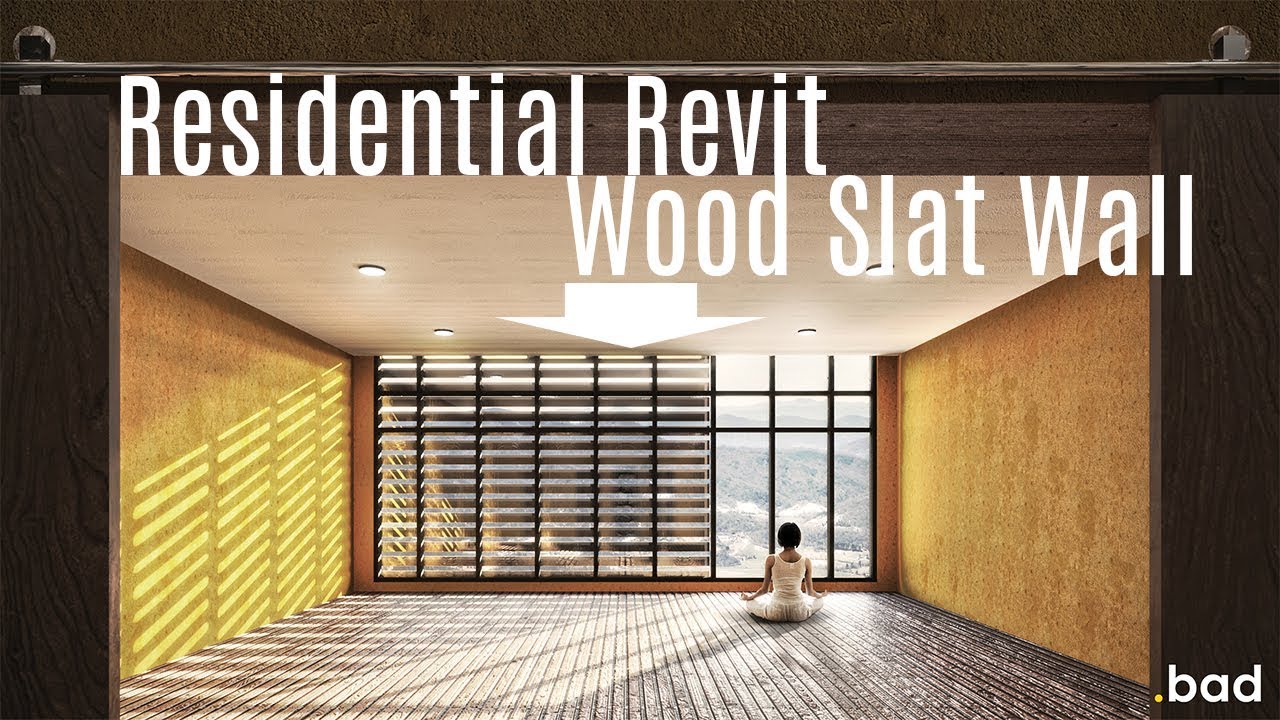 Revit Tutorial - Creating Wood Slat Walls - Revit news Revit Tutorial - Creating Wood Slat Walls - Revit news