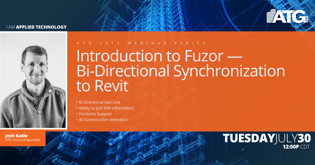 ATG Webinar: Introduction to Fuzor- Bi-Directional Synchronization to ...