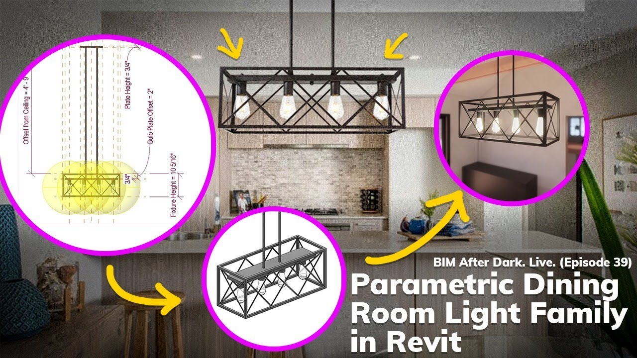 Parametric Dining Room Light Fixture Family in Revit - Start to Finish ...