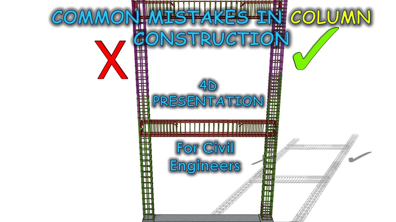Standard Practice in Column Construction | Common Mistakes in Column ...