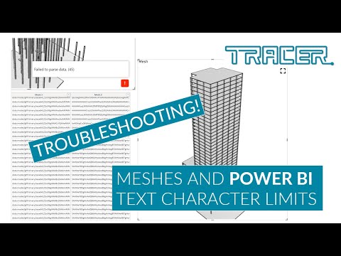 Tracer Tutorial - Troubleshooting Large Mesh Strings in Power BI - Revit news