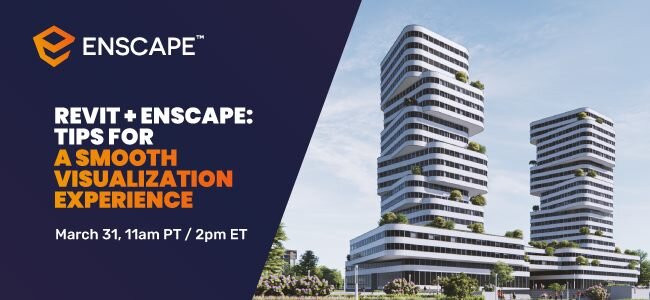 Webinar-Revit-Enscape-Tips-for-a-Smooth-Visualization.jpg – Revit news