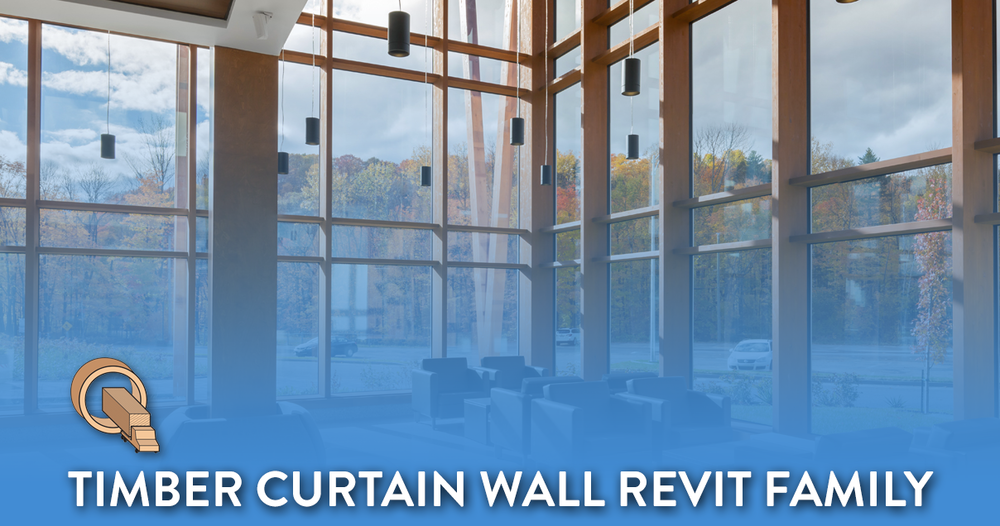 Timber Curtain Wall – Free Revit Family Download – Revit news
