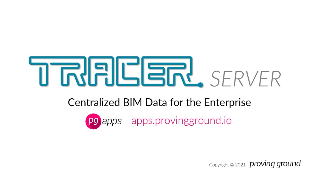Tracer Server - Centralized BIM Data for the Enterprise - Revit news