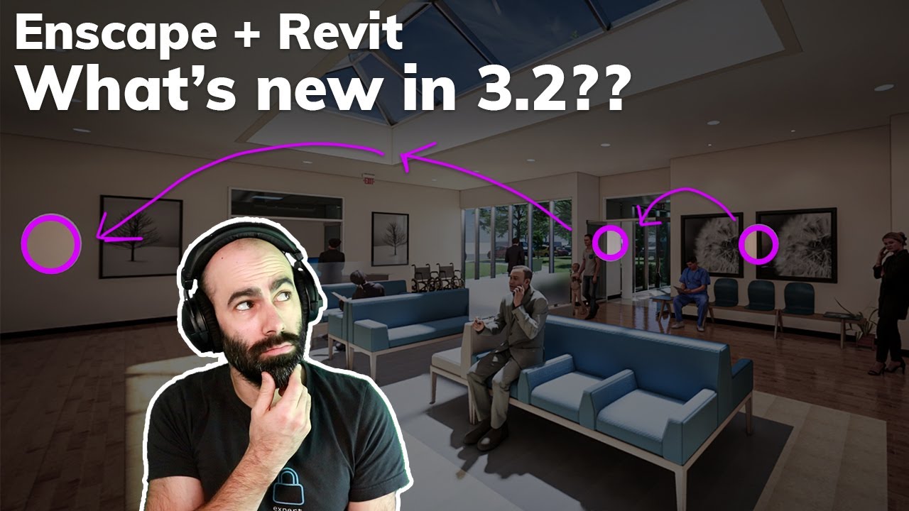 Enscape for Revit Tutorial - What's New in 3.2?! - Revit news