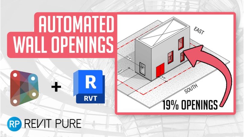 10 Steps To Automate Wall Openings Percentage In Revit With Revit News