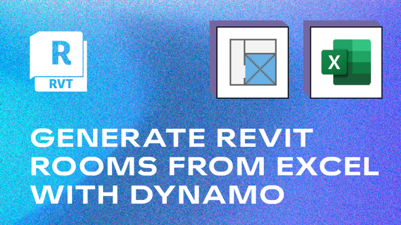 10 Steps To Generate Revit Rooms From Excel With Dynamo Png Revit News
